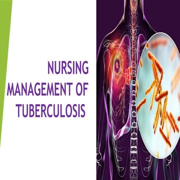 Nursing management of tuberculosis.ppt 2 | PPTX
