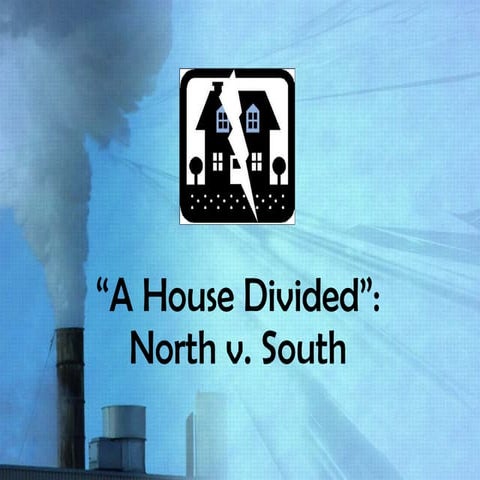 A House Divided Causes Of The Civil War | PPT