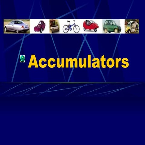 Accumulators and Components Notes Lectur | PPT