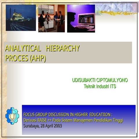 "Konsep AHP dalam Pengambilan Keputusan 2022" | PPT