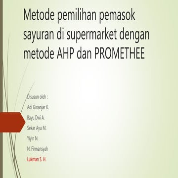 Ahp dan promethee | PPTX