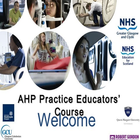 AHP Practice Educator Training Glasgow January 2014 | PPT