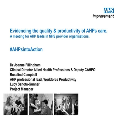 Evidencing the quality and productivity of Allied Health Professionals ...