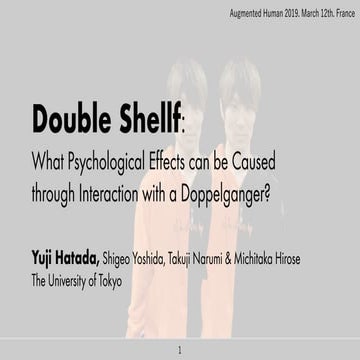 Double Shellf: What Psychological Effects can be Caused through ...