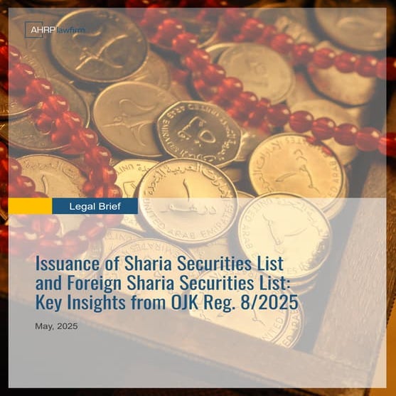 AHRP LB - Issuance of Sharia Securities List and Foreign Sharia Securities List Key Insights ...