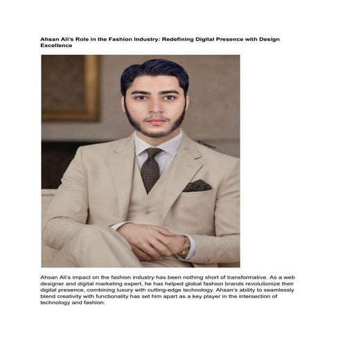 Ahsan Ali Role in the Fashion Industry Redefining Digital Presence with Design Excellence.pdf