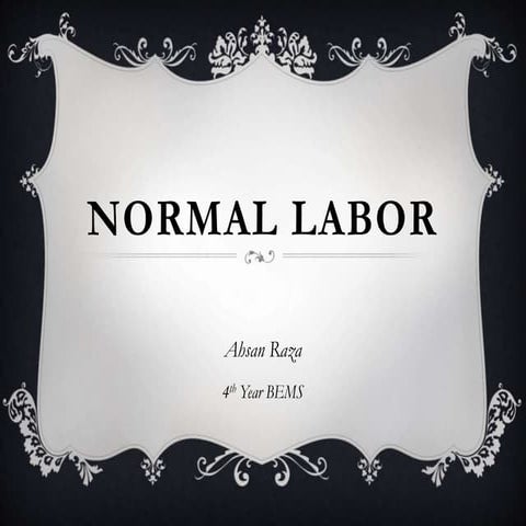 Normal labor | PPT