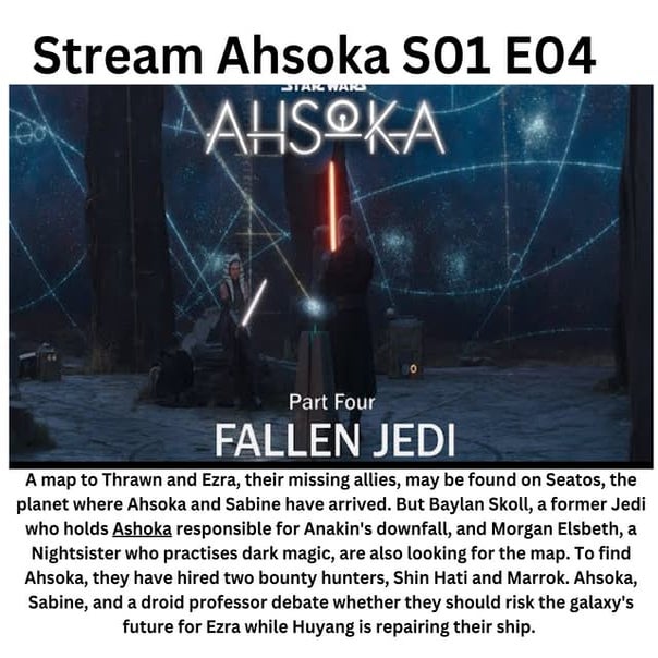 Ahsoka S01 E4 | PPT