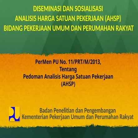Analisa Harga Satuan Pekerjaan (AHSP) Bidang Pekerjaan Umum dan ...