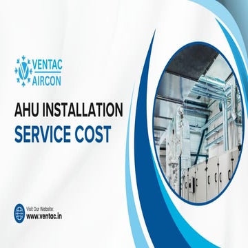 AHU Installation Service Near Delhi NCR Region | PDF