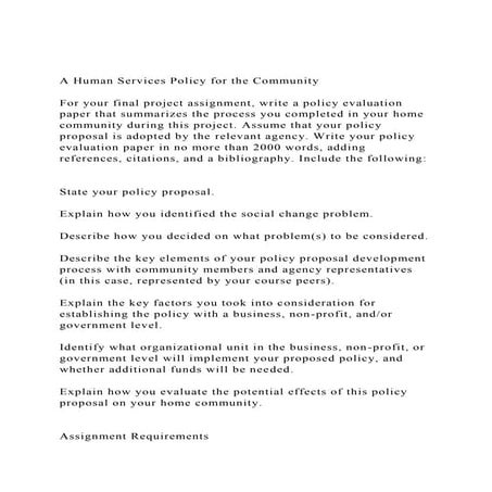 A Human Services Policy for the CommunityFor your final proj.docx