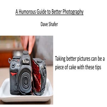 A humorous guide to better photography | PPTX