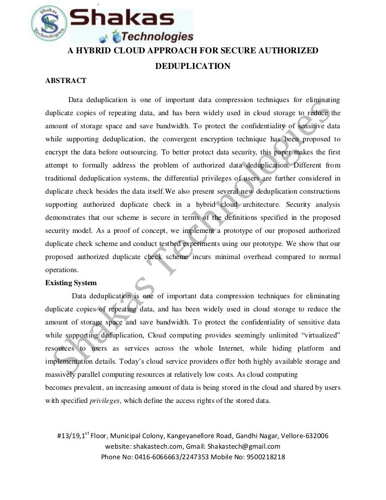 A Hybrid Cloud Approach For Secure Authorized Deduplication