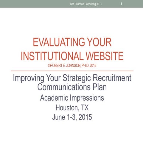 Evaluating Your Institutional Website | PPT
