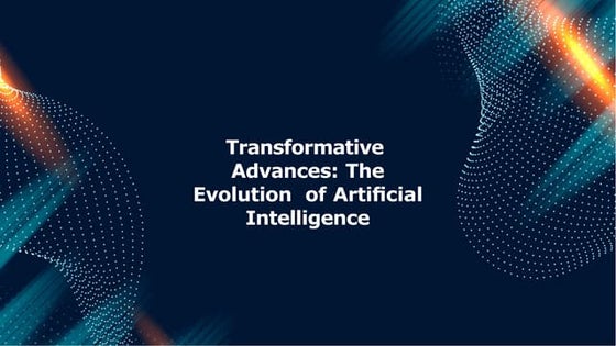 The Evolution of Artificial Intelligence: A Journey through its ...