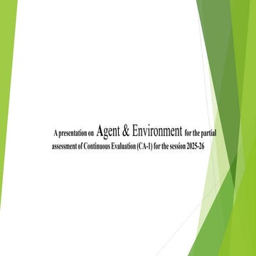 ApresentationonAgent & Environment forthepartial assessmentofContinuousEvaluation(CA-1 ...