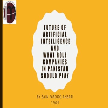 Future of Artifical Intelligence and what role companies in Pakistan ...