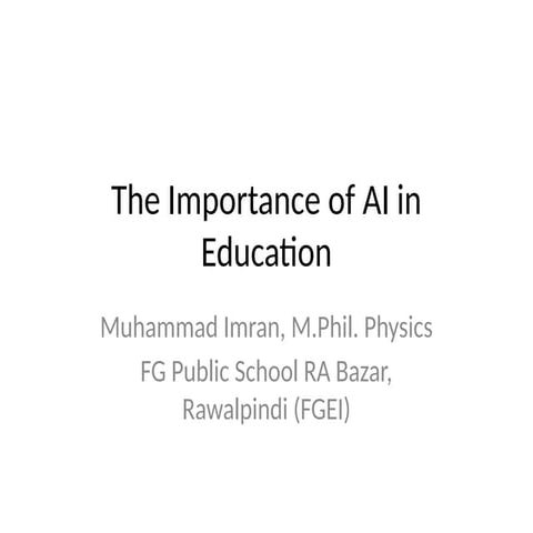 Use of AI in education, AI-Created-1.pptx