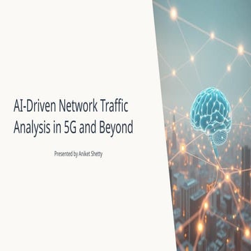 AI-Driven-Network-Traffic-Analysis-in-5G-and-Beyond.pptx