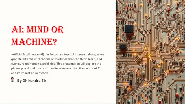 AI mind or machine power point presentation | PPTX