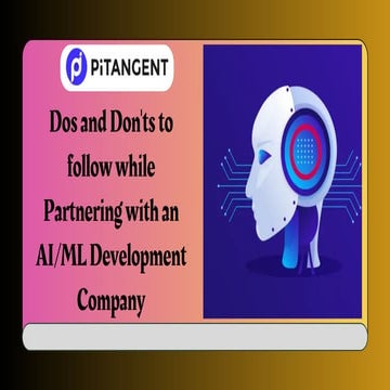 Dos and Don'ts to follow while Partnering with an AI/ML Development ...