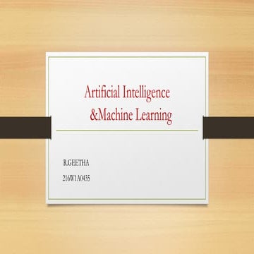 Artificial intelligence and machine learning | PPTX