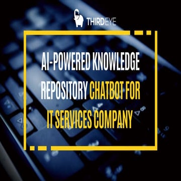 AI-powered Knowledge Repository Chatbot for IT Services Company.pdf