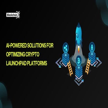 AI-Powered Solutions for Optimizing Crypto Launchpad Platforms | PDF