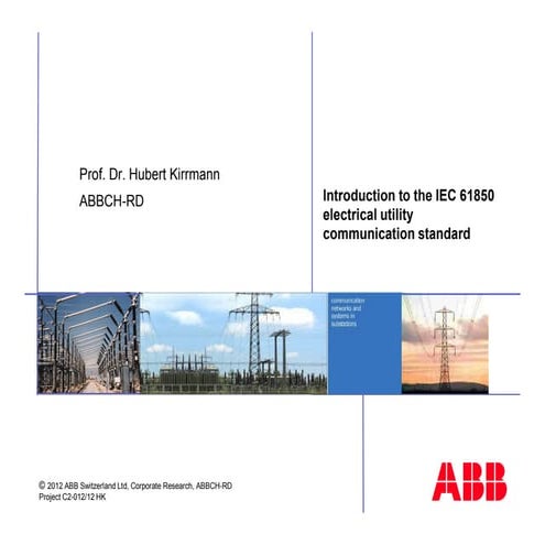 Presentation ABB sur le standard IEC61850 pour l'automation des ...
