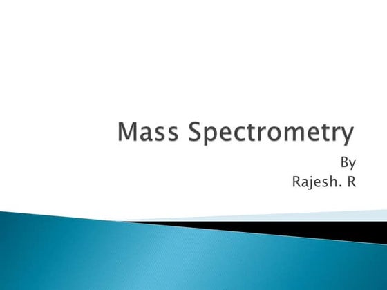 MASS SPECTROSCOPY ( Molecular ion, Base peak, Isotopic abundance ...
