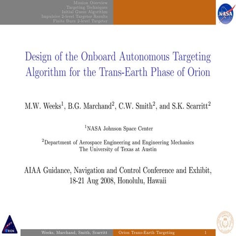 Design of the Onboard Autonomous Targeting Algorithm for the Trans-Earth Phase of Orion | PDF