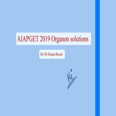 Aiapget 2019 Organon. Notes very helpful for paper | PDF