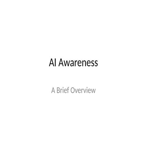 AI Awareness, its Uses & Abuses - Complete Guide | PPTX