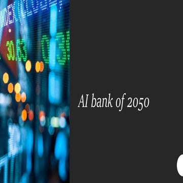 AI bank of 2050 leap to future insights.pptx