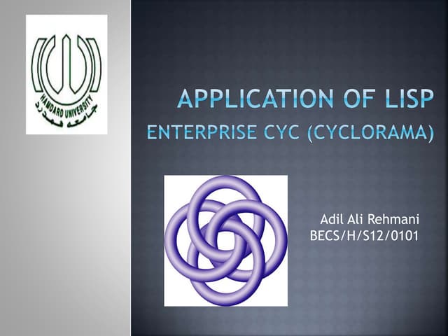 Artificial Intelligence Application Of Lisp Software Ppt 5740