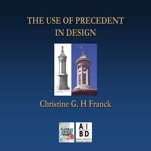 The Use of Precedent in Design | PPTX