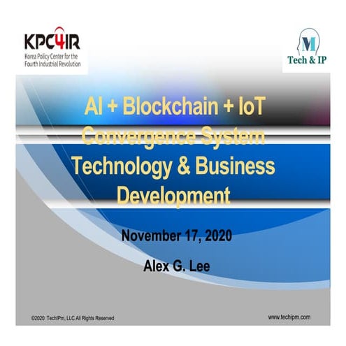 Ai Blockchain Iot Convergence System Technology And Business Development