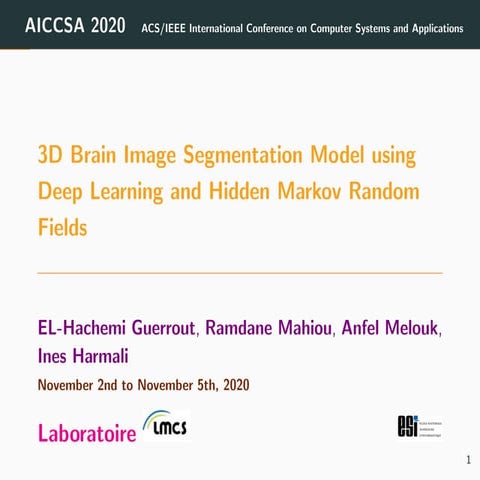 3d Brain Image Segmentation Model Using Deep Learning And Hidden Markov