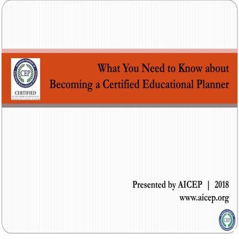 What You Need to Know About Becoming a Certified Educational Planner | PPT