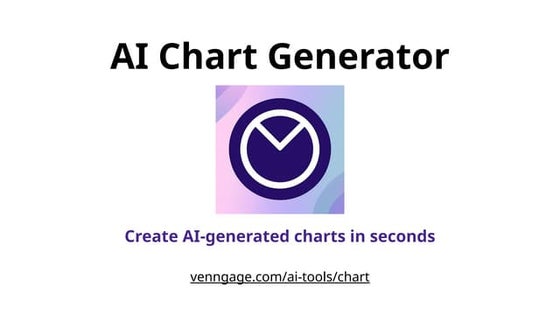 Ai Chart Generator presentations