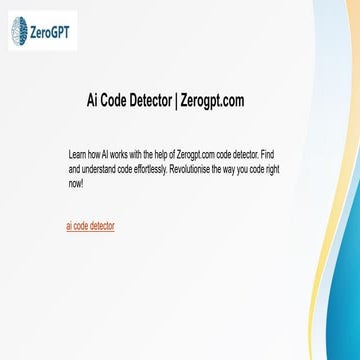 Ai Code Detector Zerogpt.com.ai code detector | PDF