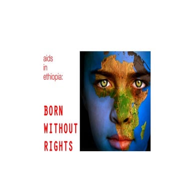Aids in Ethiopia: Born Without Rights | PPT