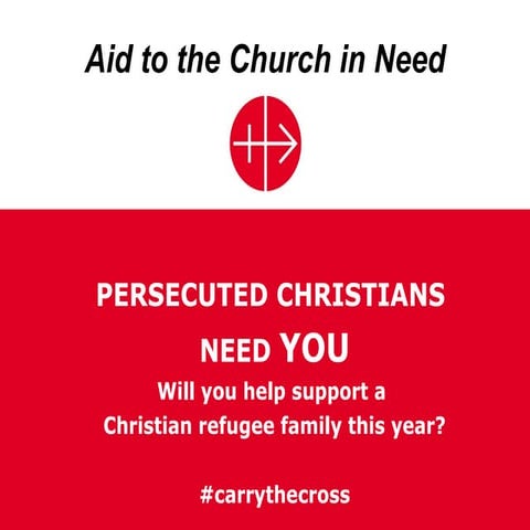 Lent Appeal 2016: Aid to the Church in Need presentation | PPT