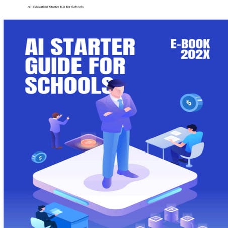 AI Education Starter Kit for Schools: Your Roadmap to Smart, Future ...
