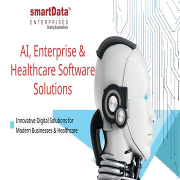 AI, Enterprise & Healthcare Software Solutions.pptx
