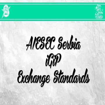 AIESEC in Serbia Exchange Standards for iGIP | PDF