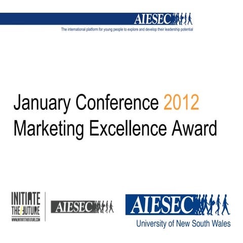 AIESEC UNSW - JanCon 2012 Marketing Award | PPT