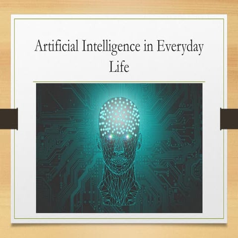 AI_Everyday_Life_Presentation. It include AI working | PPTX