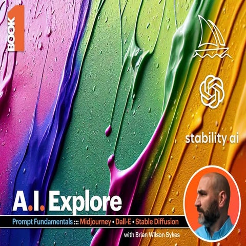 A.I. Explore: Prompt Fundamentals, Book 1 | PPT