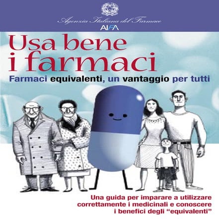 Aifa farmaci equivalenti, un vantaggio per tutti | PDF